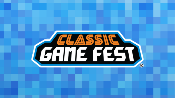 Classic Game Fest 2026 Video Preview - Classic Game Fest